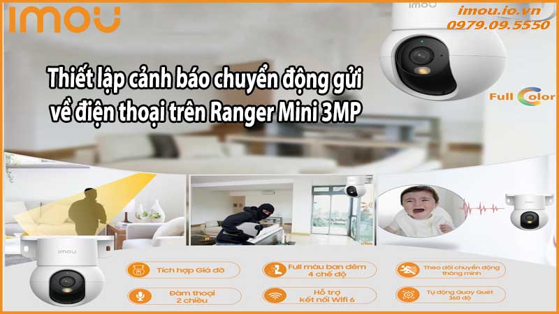 Thiết lập cảnh báo chuyển động điện thoại trên Ranger Mini 3MP